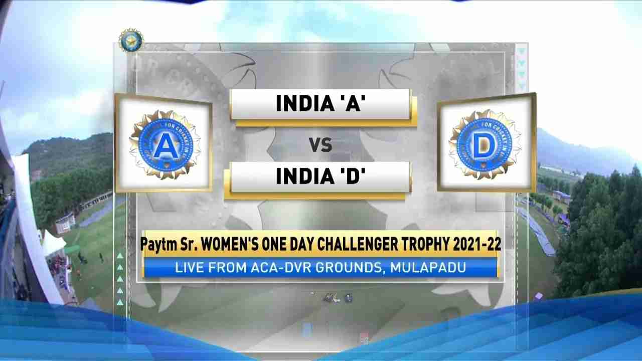 Senior Womens Cricket Challenger Trophy 2021-22, IND A v IND D: Match ...